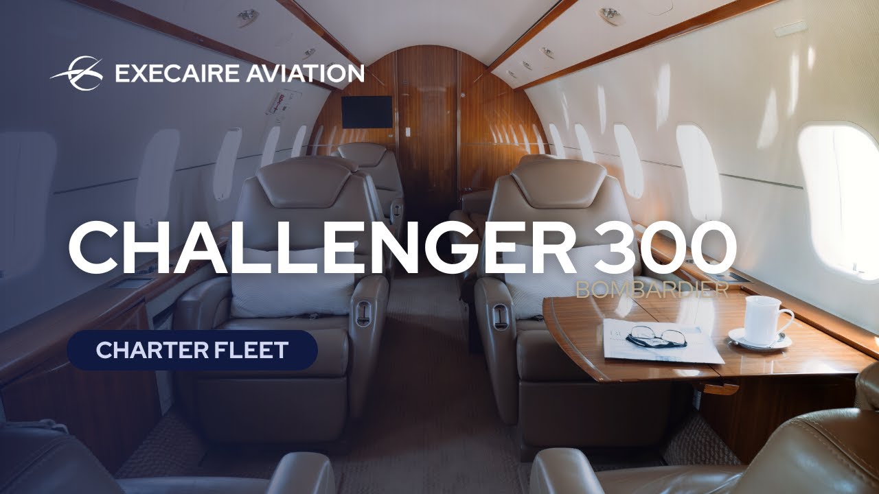 Challenger 300 - Private Jet Charter Flights with Execaire Aviation ...