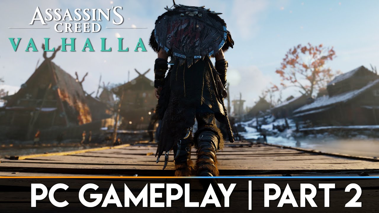 Assassin's Creed: Valhalla - PC Gameplay Part 2 | PC Ultrawide - YouTube