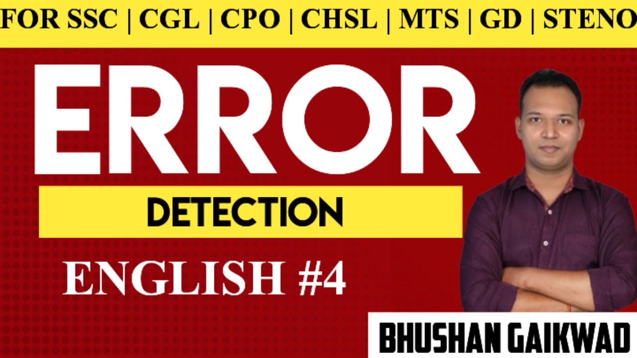 ERROR DETECTION FOR SSC | CLASS- 4 | CGL | CPO | CHSL | MTS | GD ...