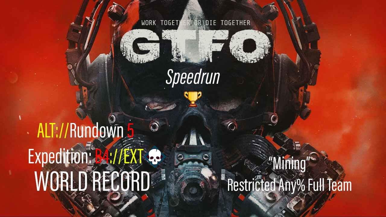 [GTFO] ALT://Rundown 5 A3 "Mining" Main Speedrun (World Record) - YouTube