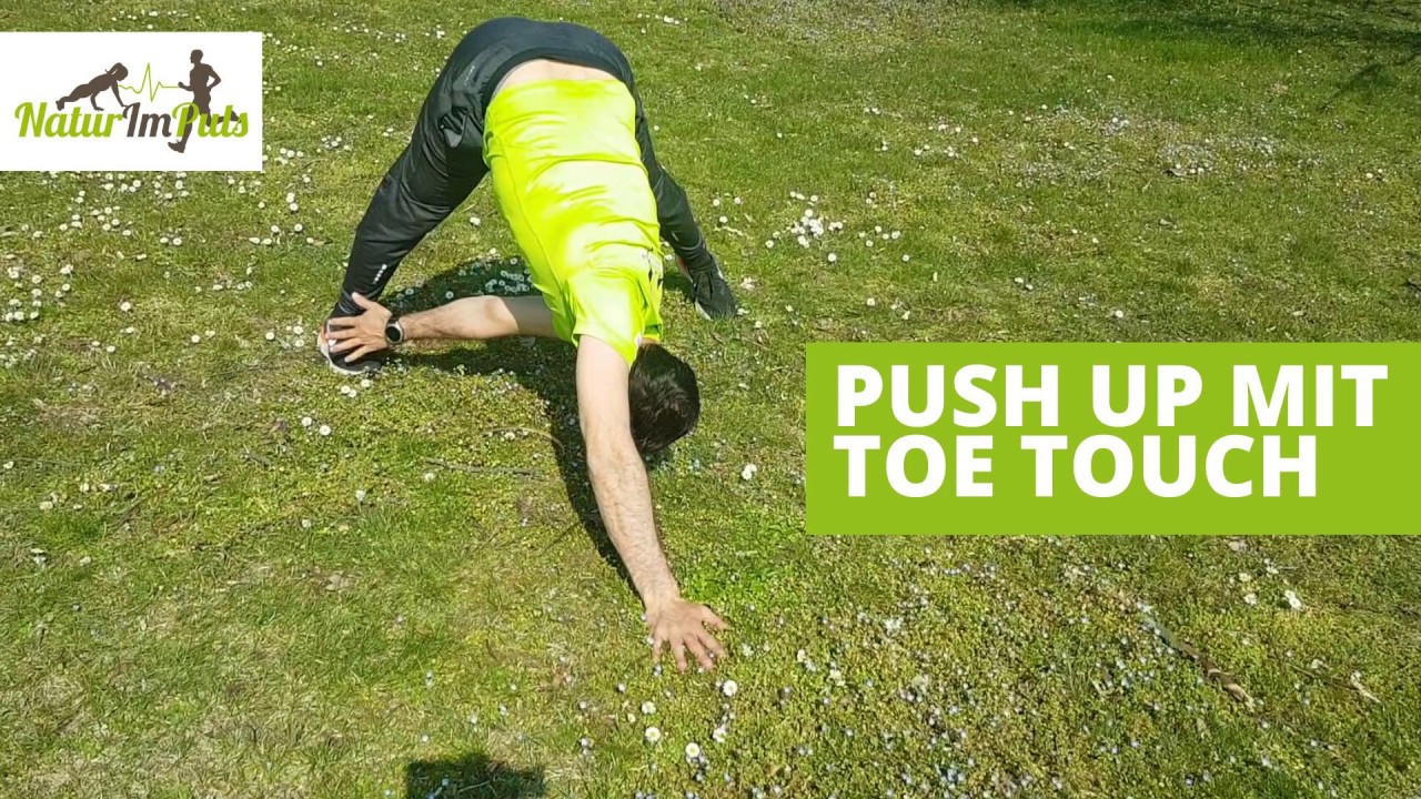Push Up mit Toe Touch - Bodyweight Übungen für dein Home Workout - YouTube