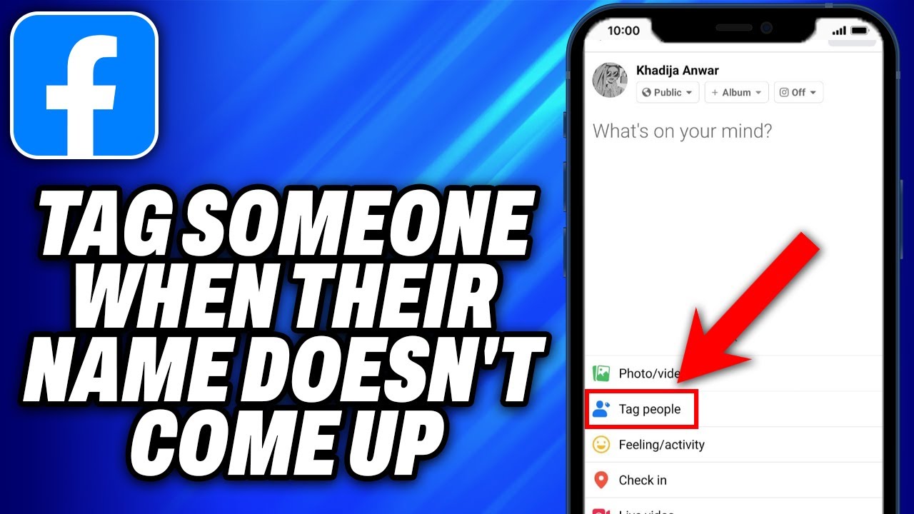 How To Tag Someone on Facebook When Their Name Doesn't Come Up - Easy ...