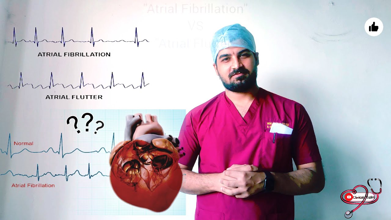 Atrial Fibrillation vs Atrial Flutter || Clinically difference || Quick ...
