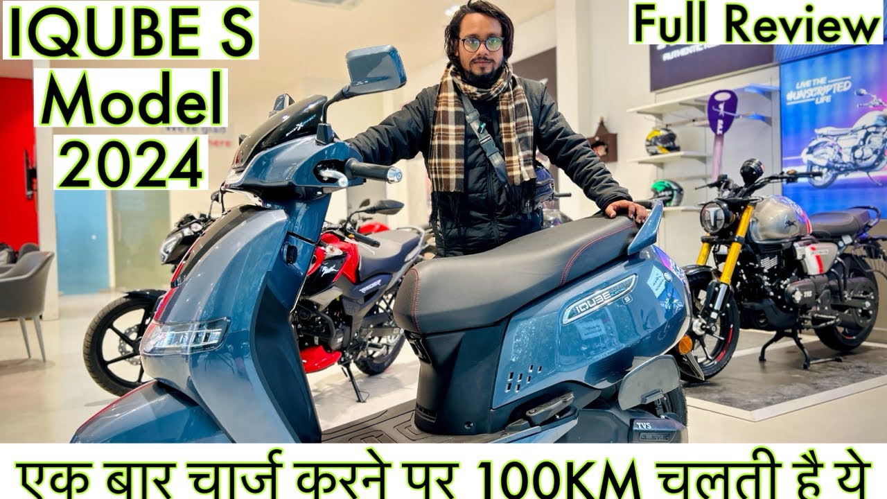New TVS iQube S Electric 2024 Model | iqube S Price Mileage Features ...