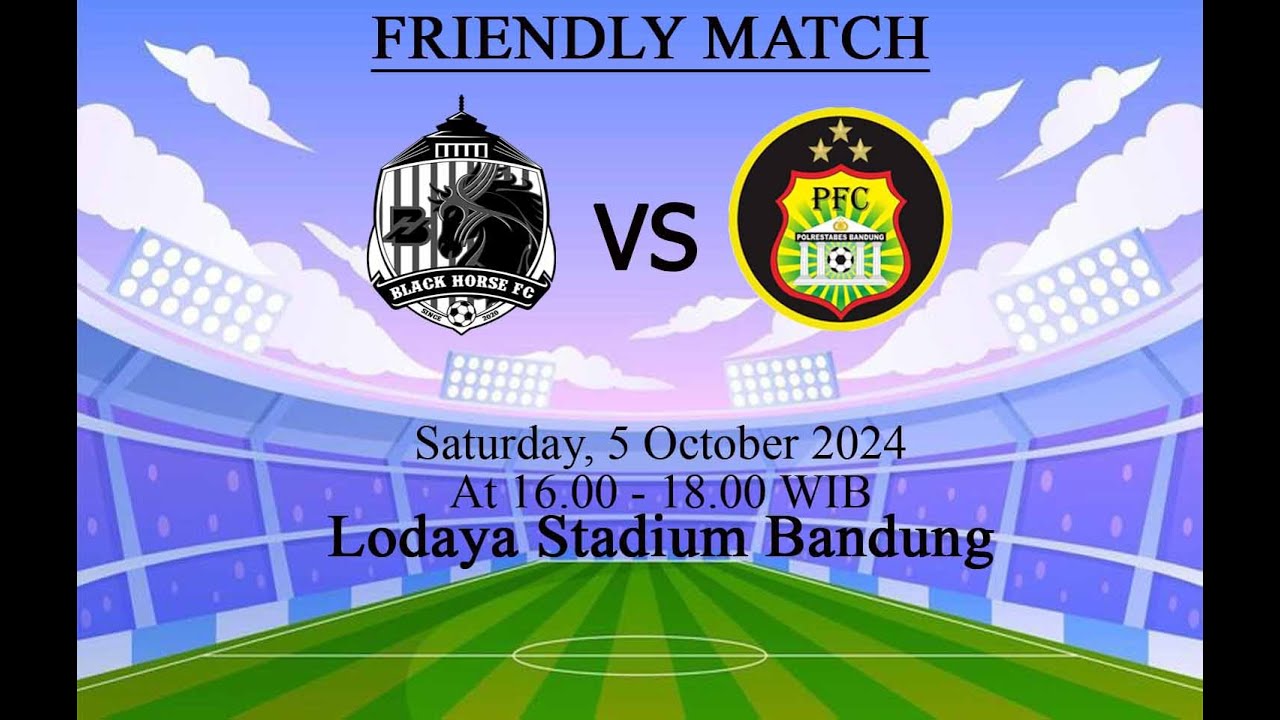 Full Friendly Match - Black Horse FC Vs Polrestabes FC At Lodaya ...