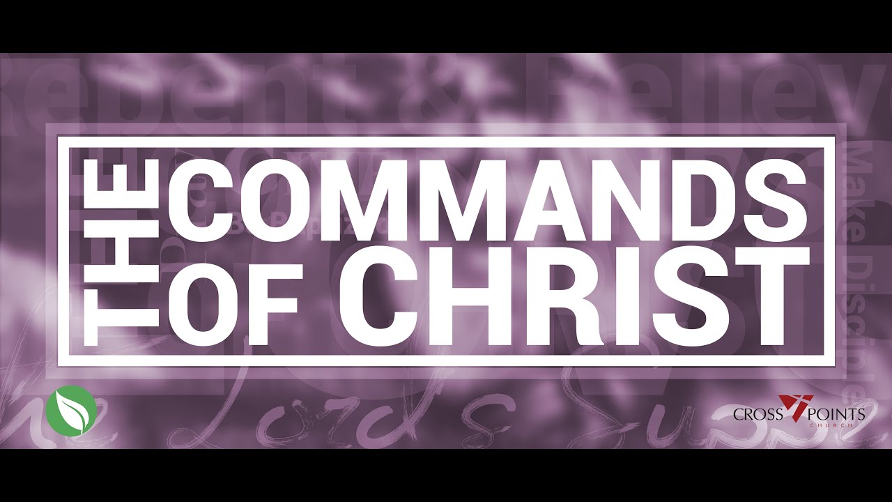 Commands of Christ: Give - YouTube