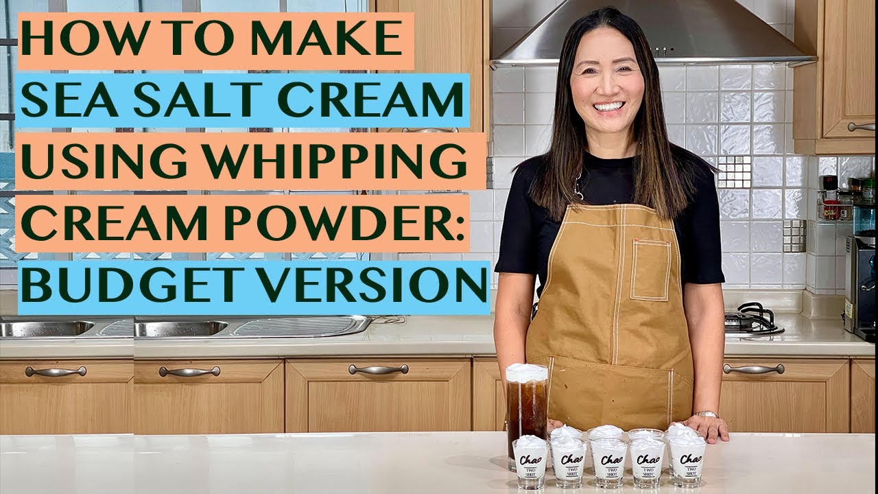 HOW TO MAKE 'BUDGET' SEA SALT CREAM TOPPING FOR ICED COFFEE AND TEA ...