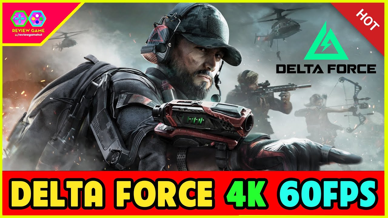 Delta Force Garena 4K 60FPS Max Graphics Đẹp Khủng Khiếp NTN? Quái Vật ...