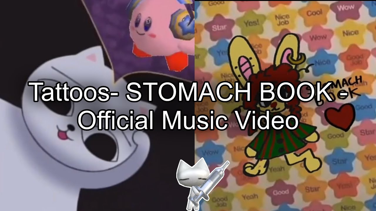 Tattoos - STOMACH BOOK - Official MV - Lost media???? - YouTube