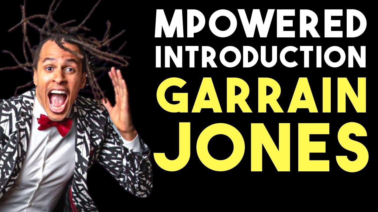 MPowered Introduction: Garrain Jones - YouTube