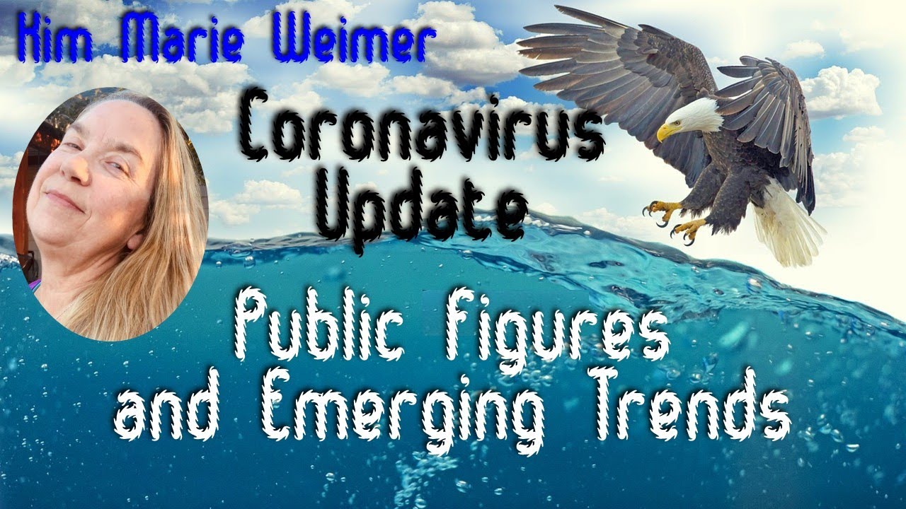 Kim Marie Weimer - CORONAVIRUS UPDATE - Public Figures and Emerging ...