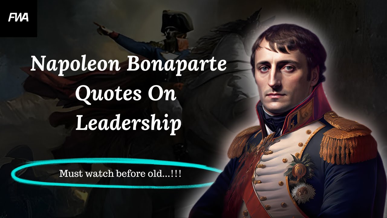 Quotes From Napoleon Bonaparte That Will Change Your Life!!! - YouTube