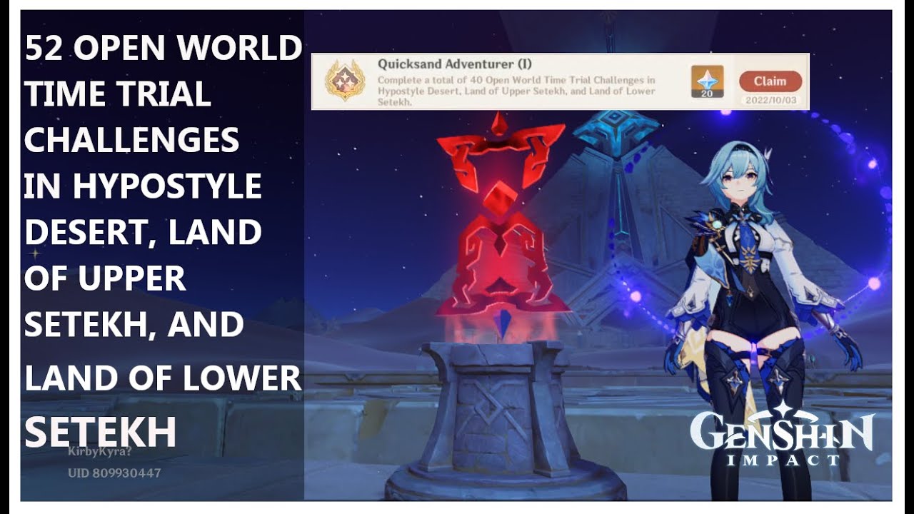 [GENSHIN IMPACT] 52 TIME TRIAL IN HYPOSTYLE DESERT, LAND OF UPPER ...