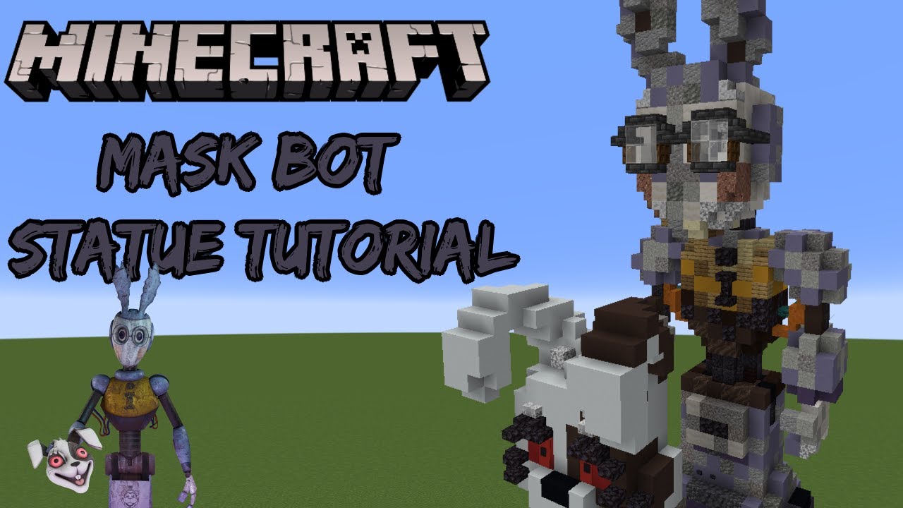 Minecraft Tutorial: Mask Bot Statue (Five Nights at Freddy's: Security ...