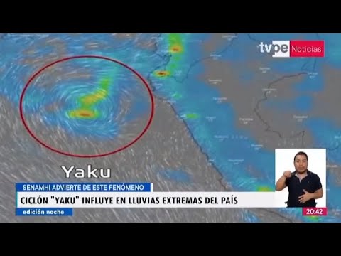 Ciclón Yaku influye en lluvias extremas del país - YouTube