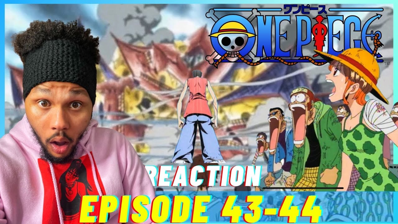ONE PIECE EPISODE 43-44 REACTION / DOWN GOES ARLONG - YouTube