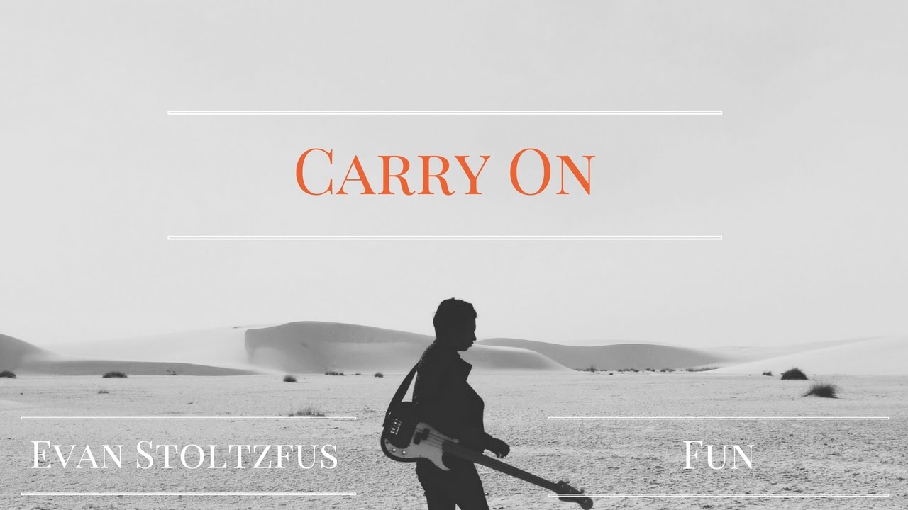 Carry On (FUN. Guitar Cover) - YouTube