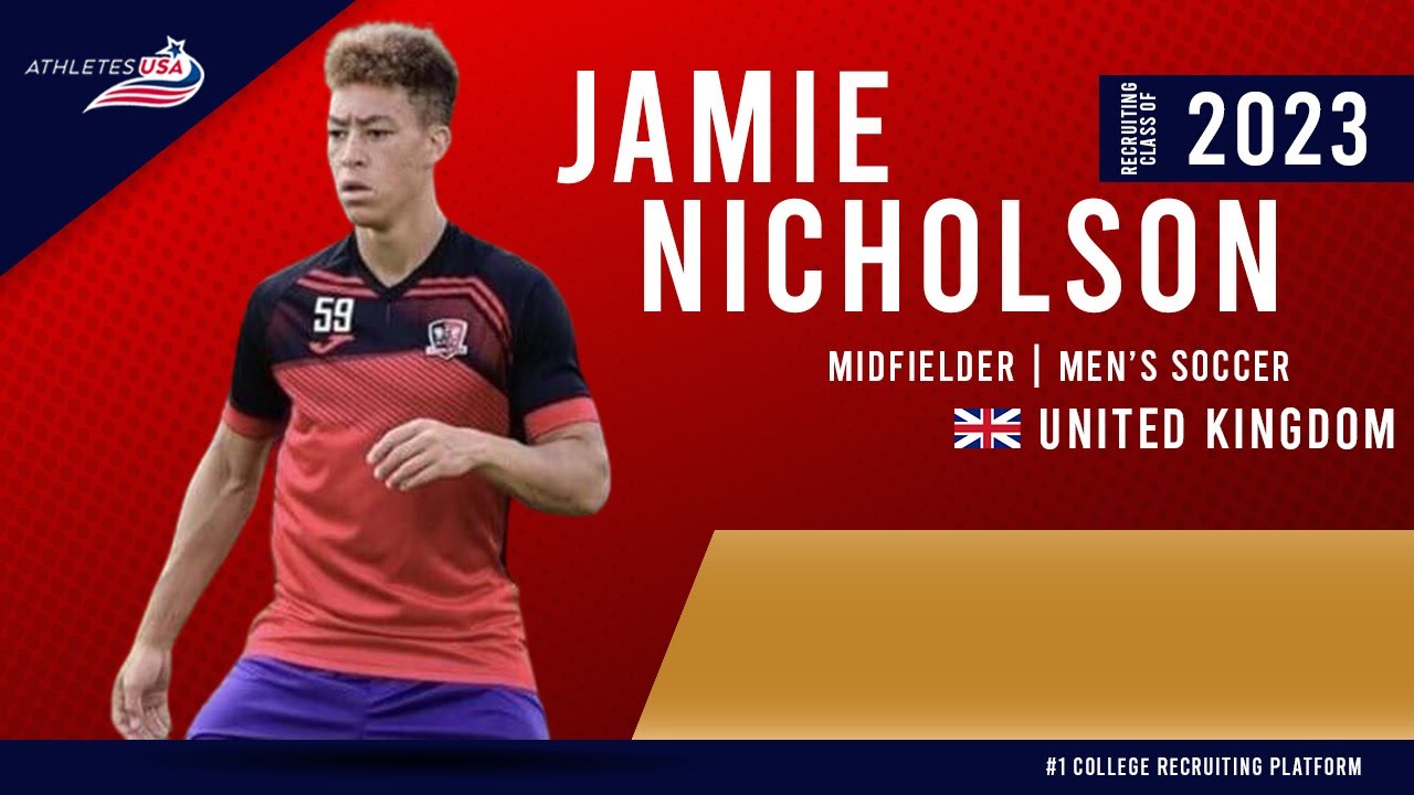 Men's Soccer | Midfielder | Jamie Nicholson, United Kingdom | Recruit ...