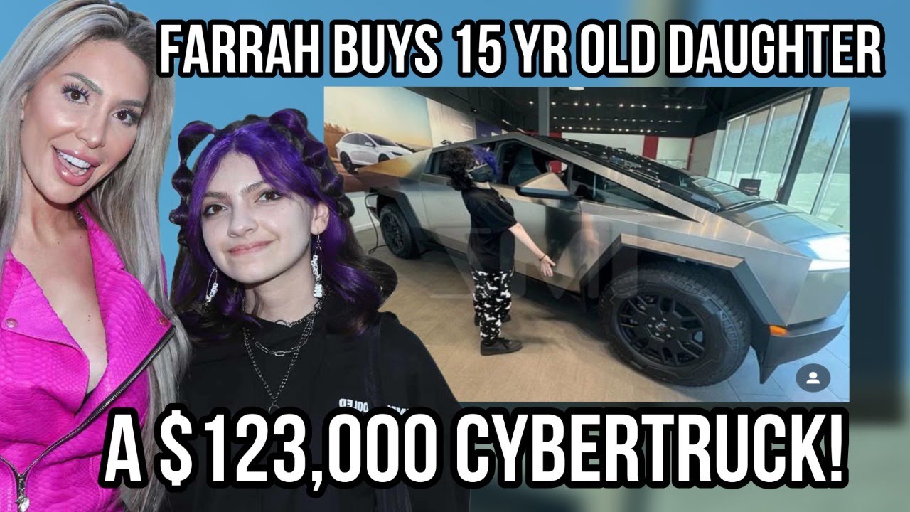 "Teen Mom" Farrah Abraham Buys Cybertruck For 15 Yr Old Daughter Sophia ...