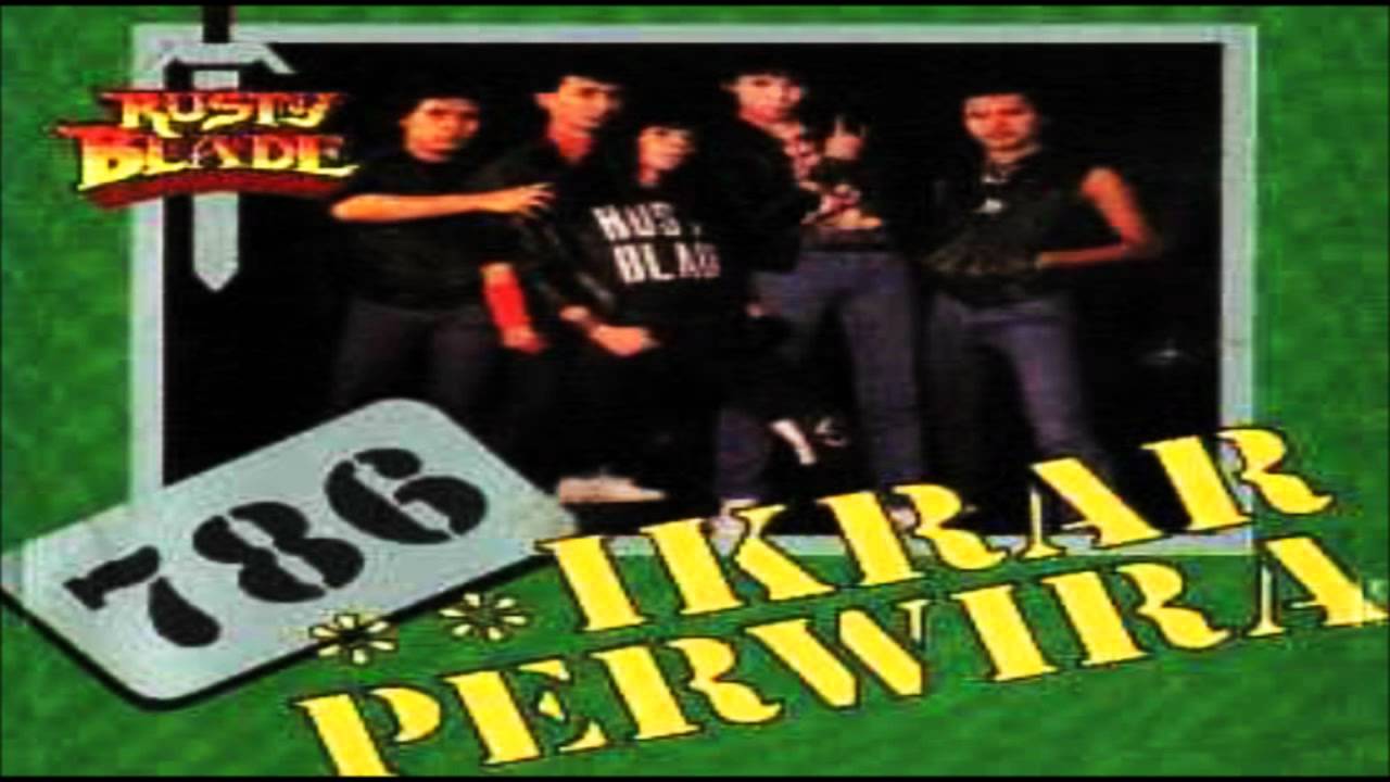 Rusty Blade - Pertama Dan Terakhir HQ - YouTube