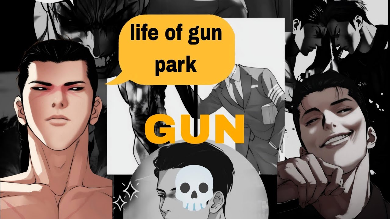 Gun Park's Life Journey | From Trauma to Power 🔥 | Lookism - YouTube