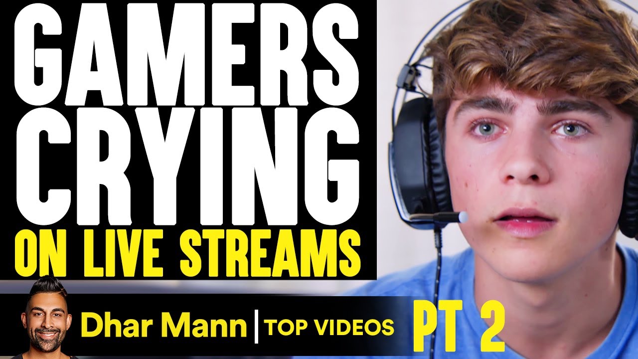 GAMERS Crying On LIVE STREAMS, What Happens To Them Is Shocking PT 2 ...