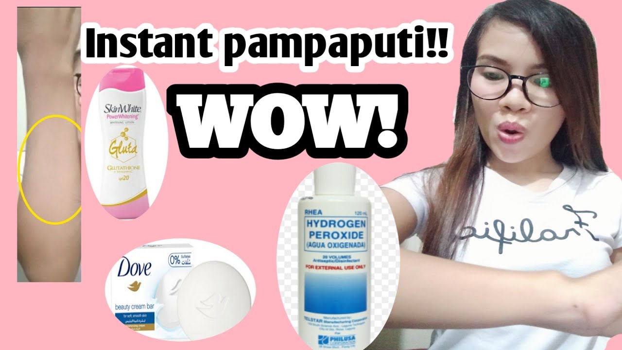 Instant pampaputi using Agua oxigenada dove soap and skin white lotion ...