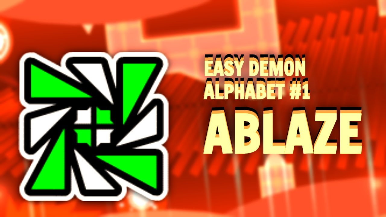 Easy Demon Alphabet Letter A (Ablaze 100%) - YouTube