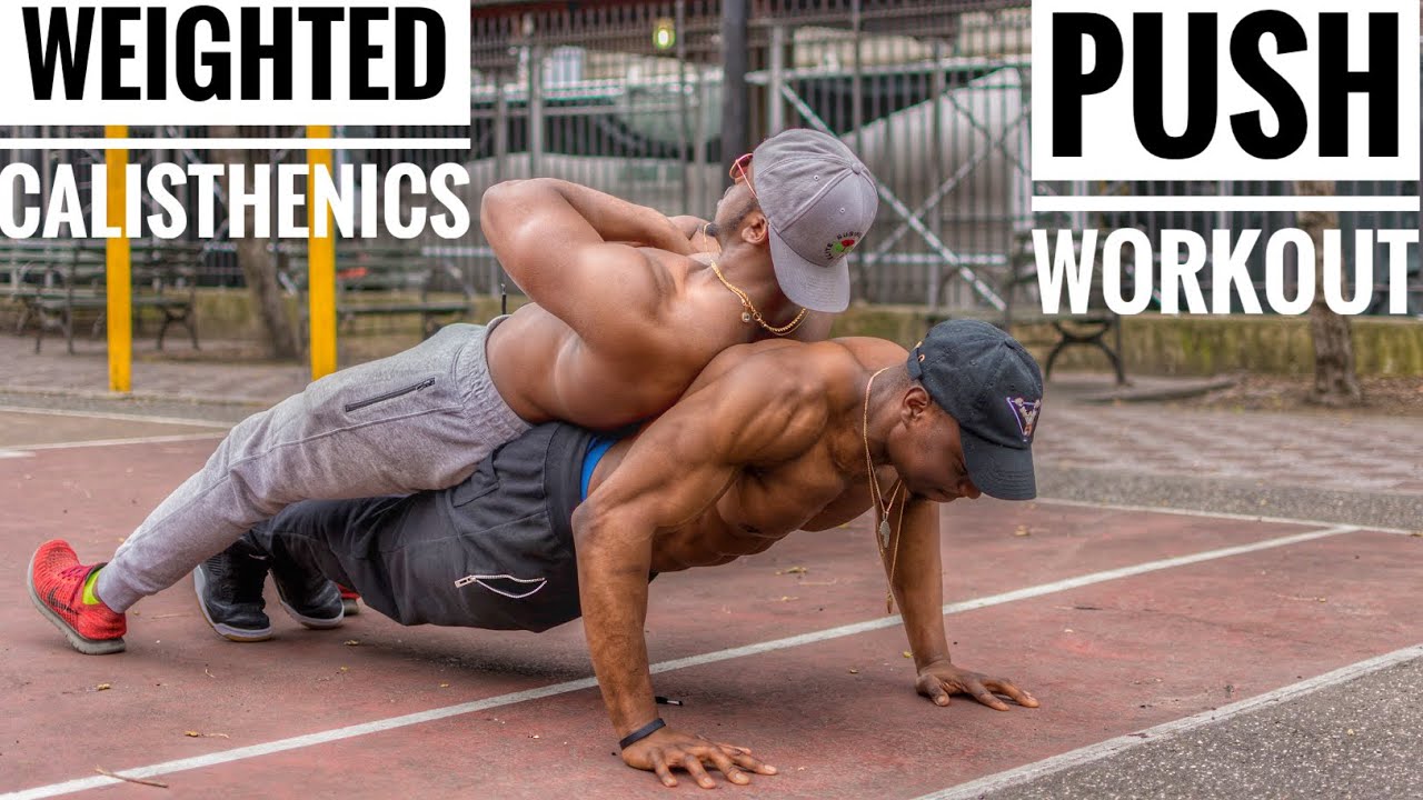 Weighted Calisthenics Push Workout - YouTube