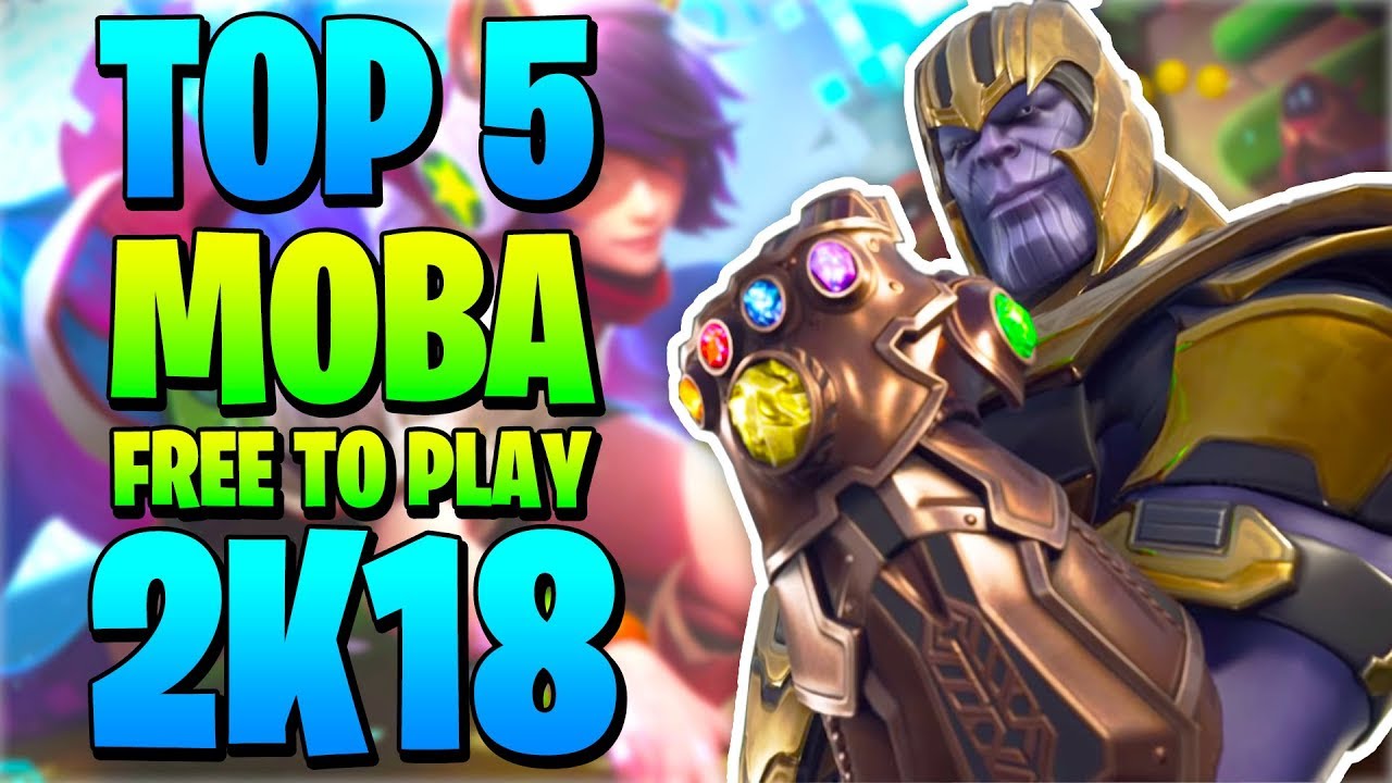 🎆 TOP 5 MEJORES MOBA FREE TO PLAY DE 2018 | Pocos, Medios, Altos ...
