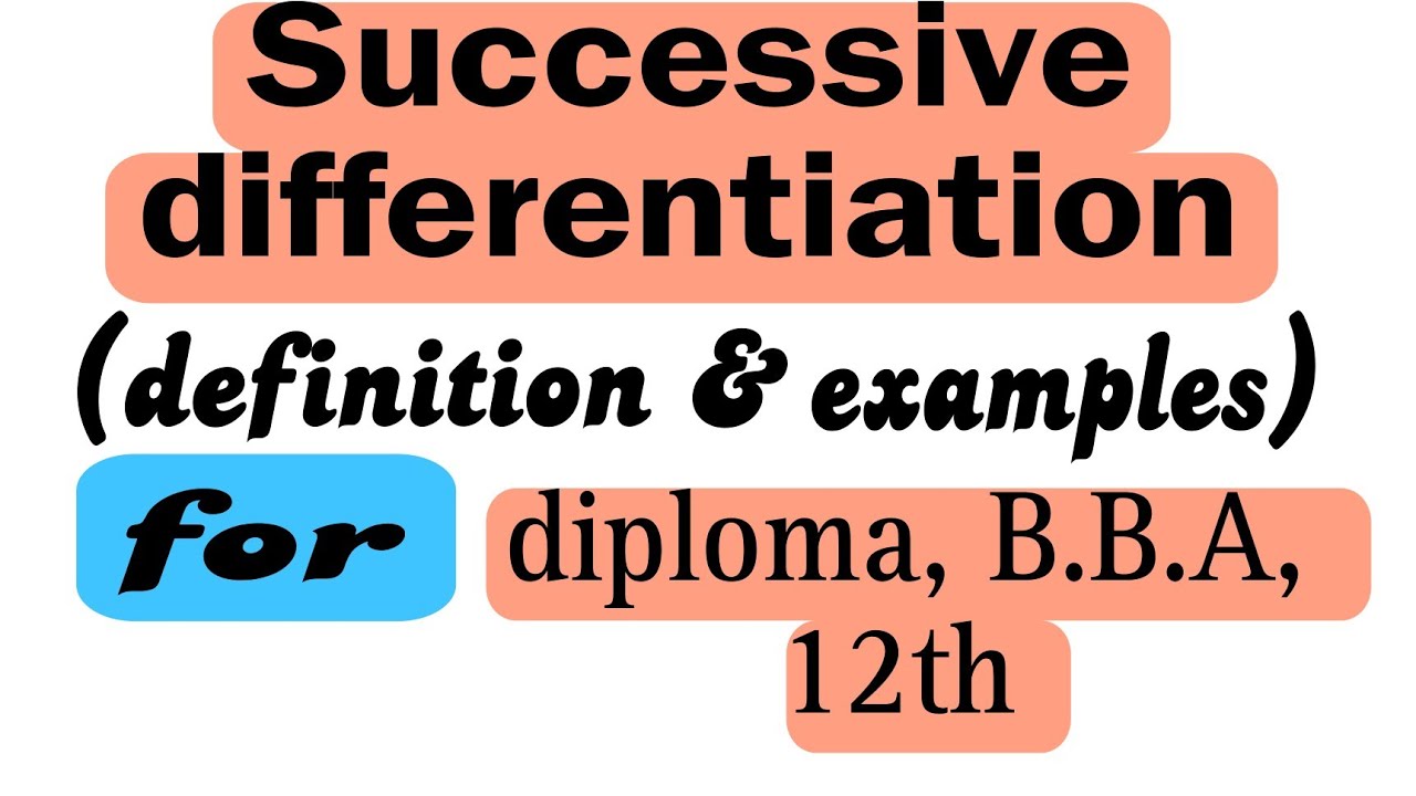 Successive differentiation: definition and examples - YouTube