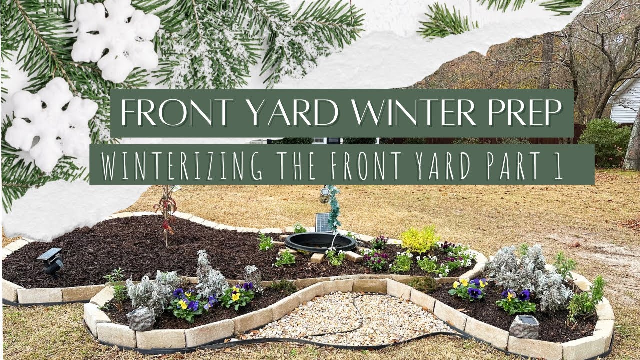Front Yard Winter Prep: Winterizing The Front Yard|PART 1 Yard Cleanup ...