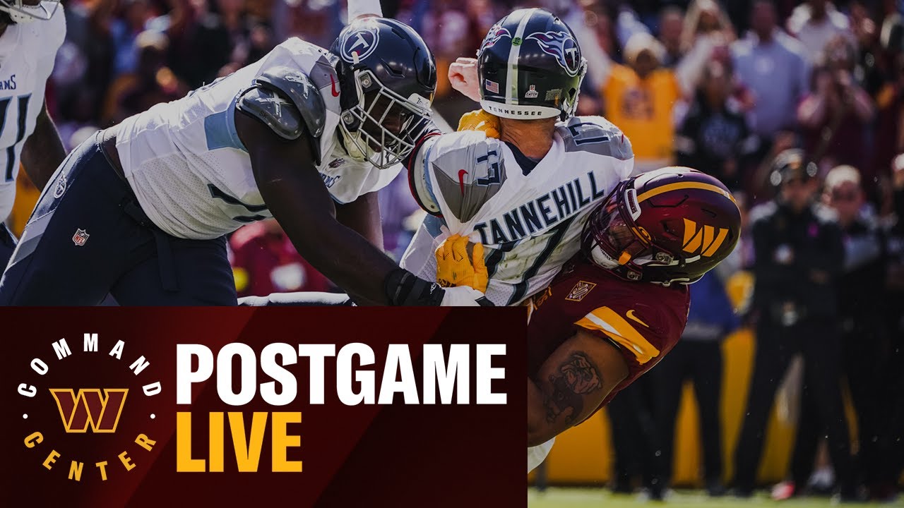 Command Center | Post Game LIVE: Titians at Commanders, Week 5 ...