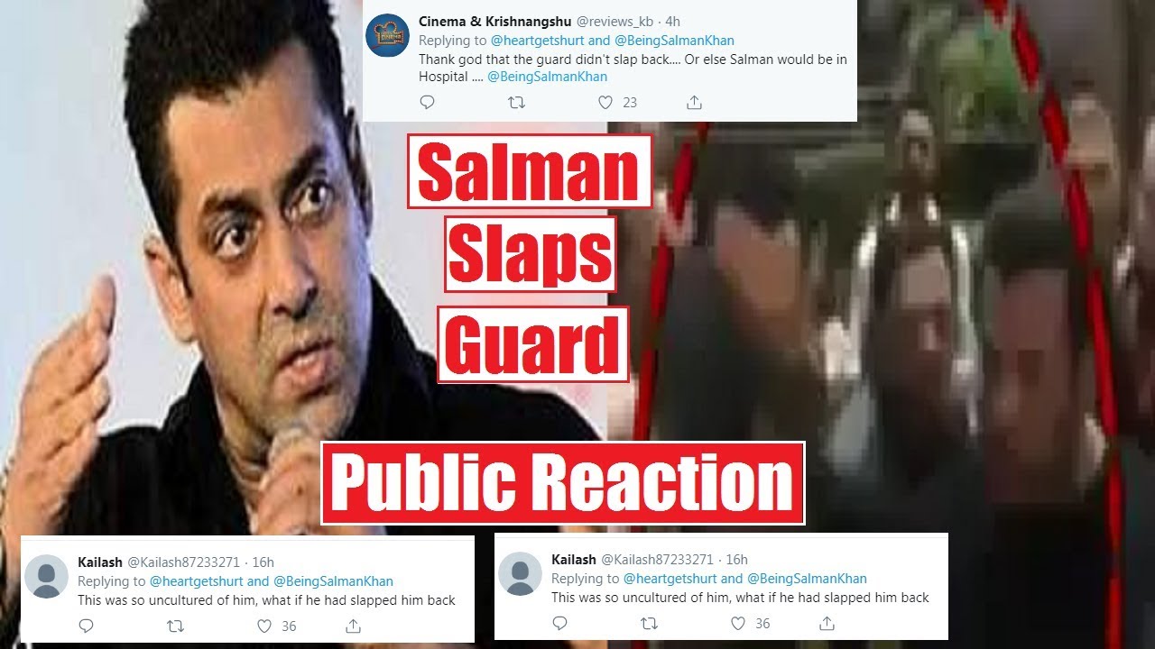 "Isko to Jail Bhejo" Twitter Slams Salman For Slapping Guard| PUBLIC ...