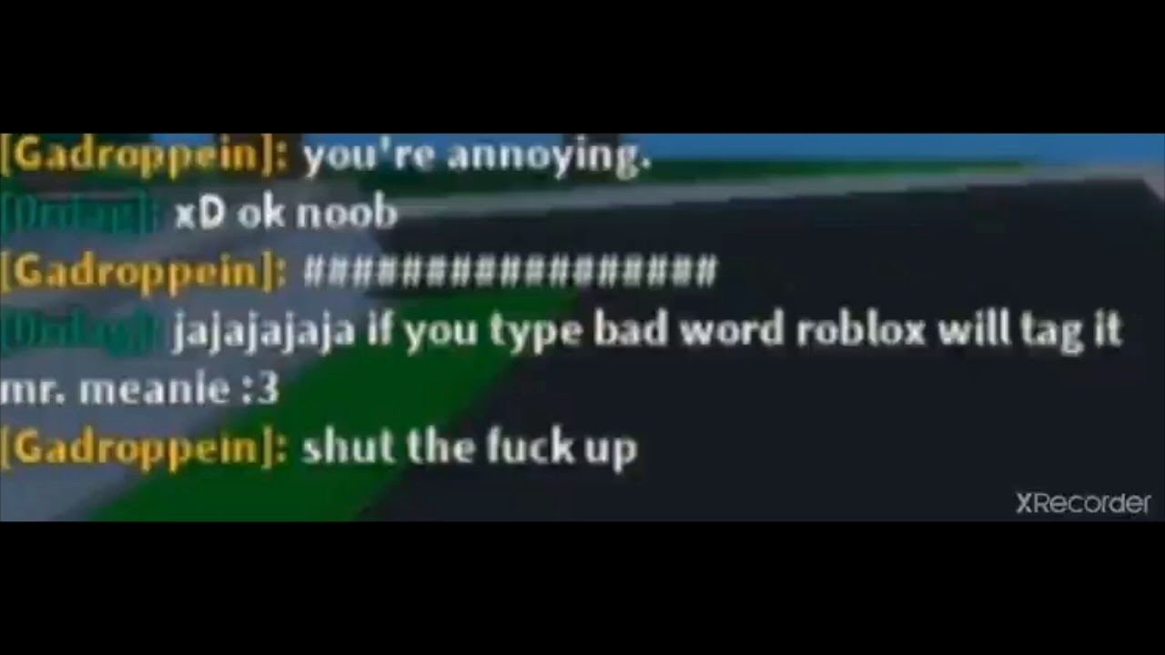 if you type bad word roblox will tag it - YouTube