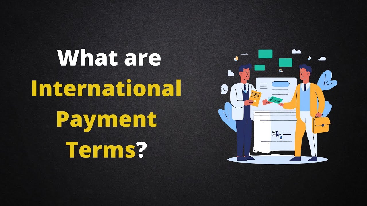 International Payment Terms /Daily Logistics - YouTube