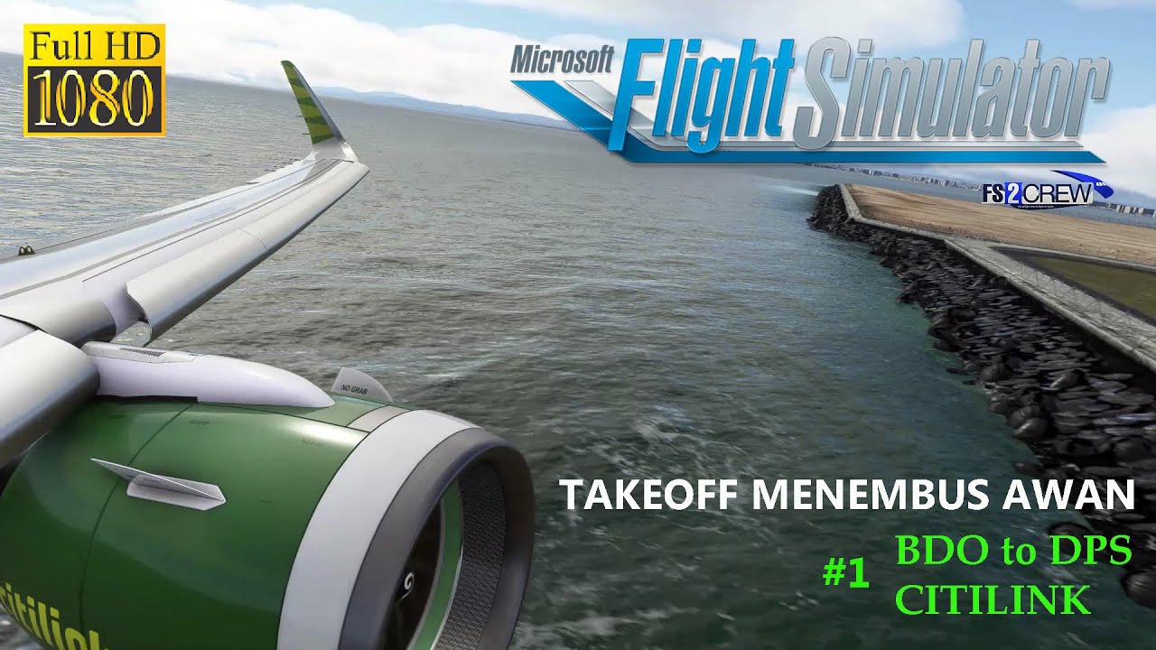 Microsoft Flight Simulator 20 AWESOME A32NX FBW + FS2CREW FLIGHT ...
