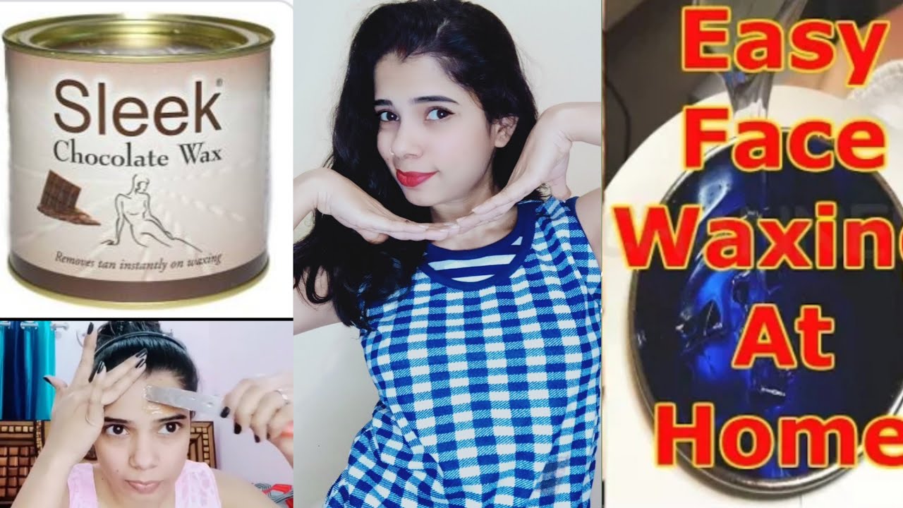 Full face waxing with sleek chocolate wax step by step easy & simple ...