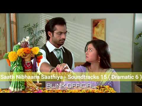 Saath nibhaana saathiya background music 15