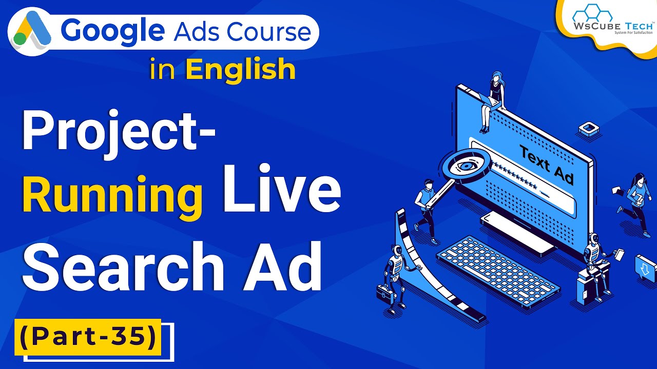 How to Create Search Live Ads Video For Beginners- Google Ads Tutorials ...