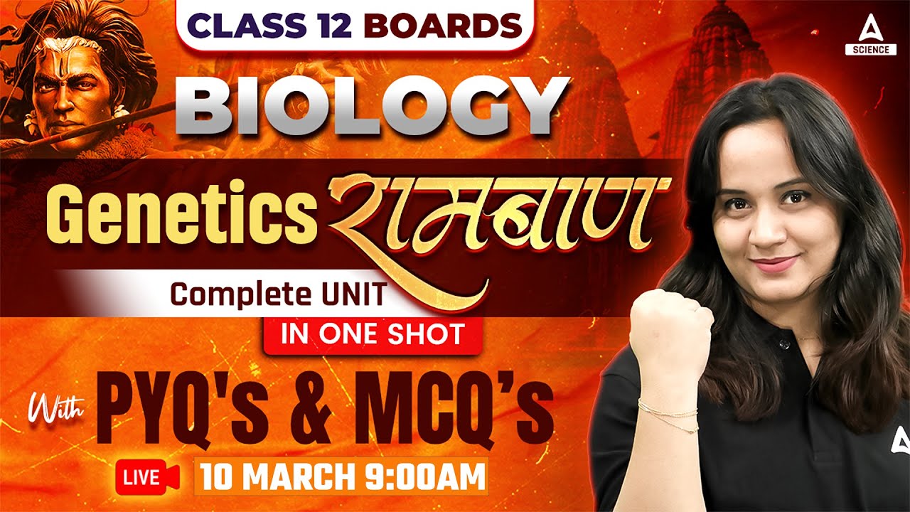Class 12 Biology | Genetics Complete Unit in One Shot With PYQ's & MCQ ...