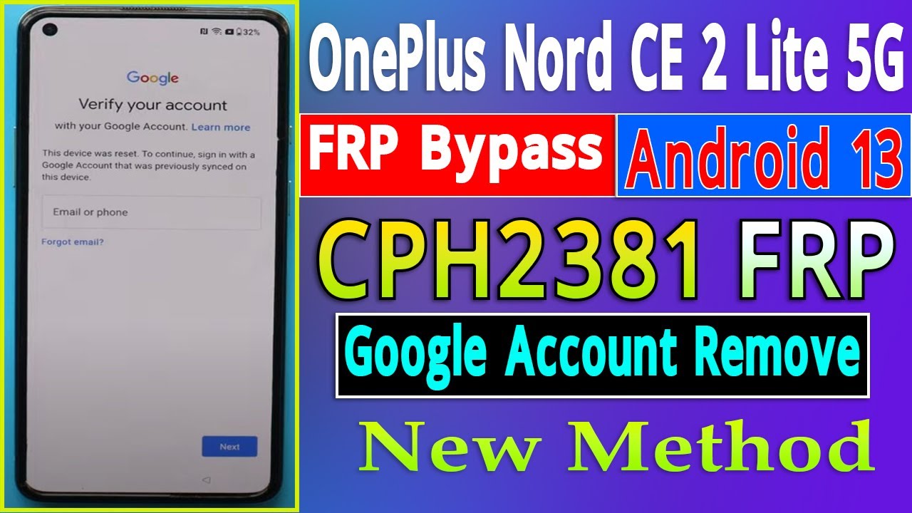 OnePlus Nord CE 2 Lite 5G FRP Bypass Android 13 CPH2381 FRP Bypass New ...