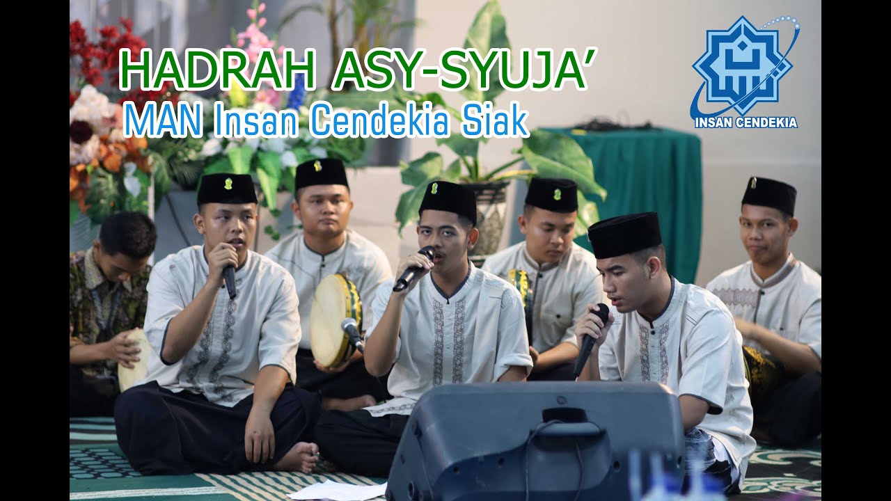 HADRAH ASY-SYUJA' | OPEN HOUSE MAN INSAN CENDEKIA SIAK 2024 - YouTube Music