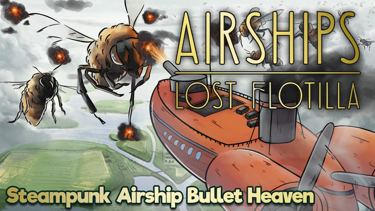 Airships: Lost Flotilla - Steampunk Airship Bullet Heaven [Steam Next ...
