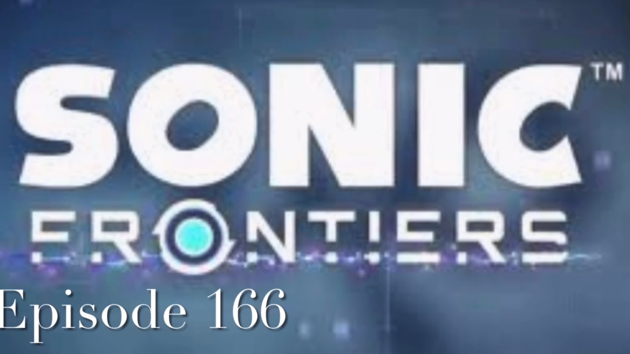 Sonic Frontiers PS5 Episode 166 - YouTube