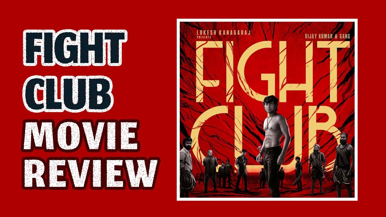 Fight Club Movie Review By Just Filmwoods | Abbas A Rahmath | Vijay ...