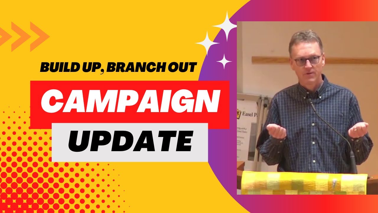 Build Up, Branch Out Campaign Update for November 6, 2022 - YouTube
