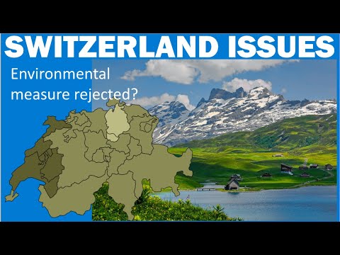 2025 SWITZERLAND ISSUES | Swiss REJECT Environmental measure in a ...