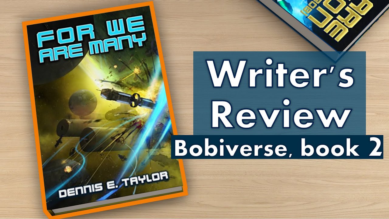 For We Are Many, Bobiverse book 2, by Dennis E. Taylor | Writer's ...