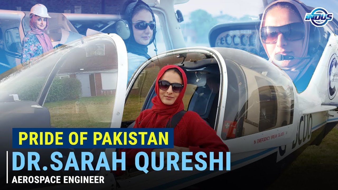PROUD PAKISTANI | DR. SARAH QURESHI (AEROSPACE ENGINEER) | Indus News ...